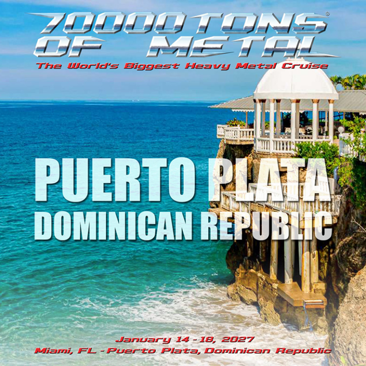 70000TONS OF METAL 2027 – From Miami, Florida To Puerto Plata ...